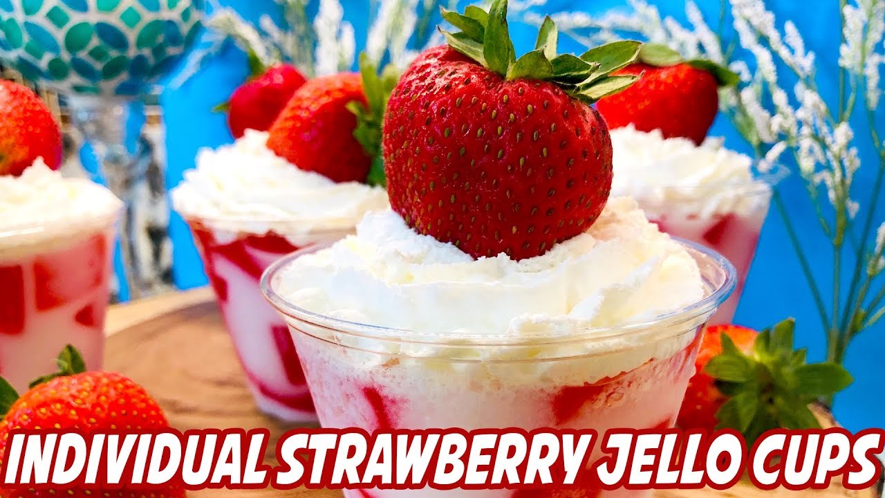 Individual Strawberry Jello Cups