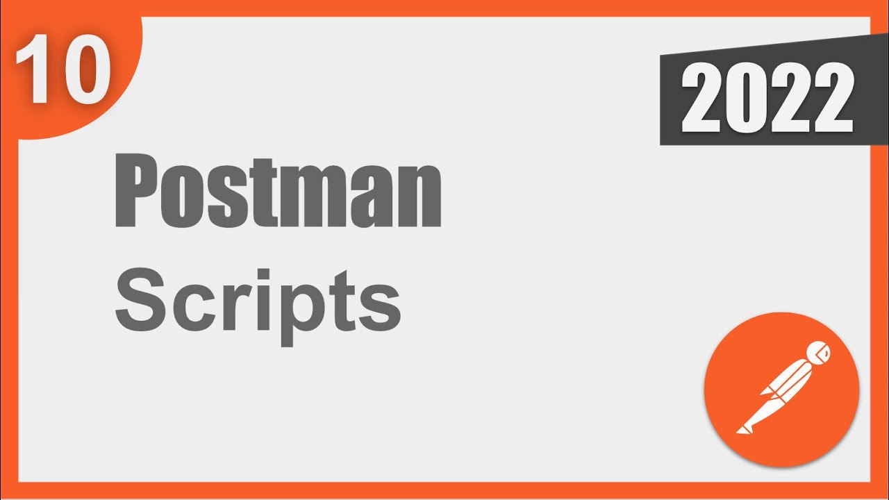 Postman Beginner Tutorial 10 | Scripts in Postman