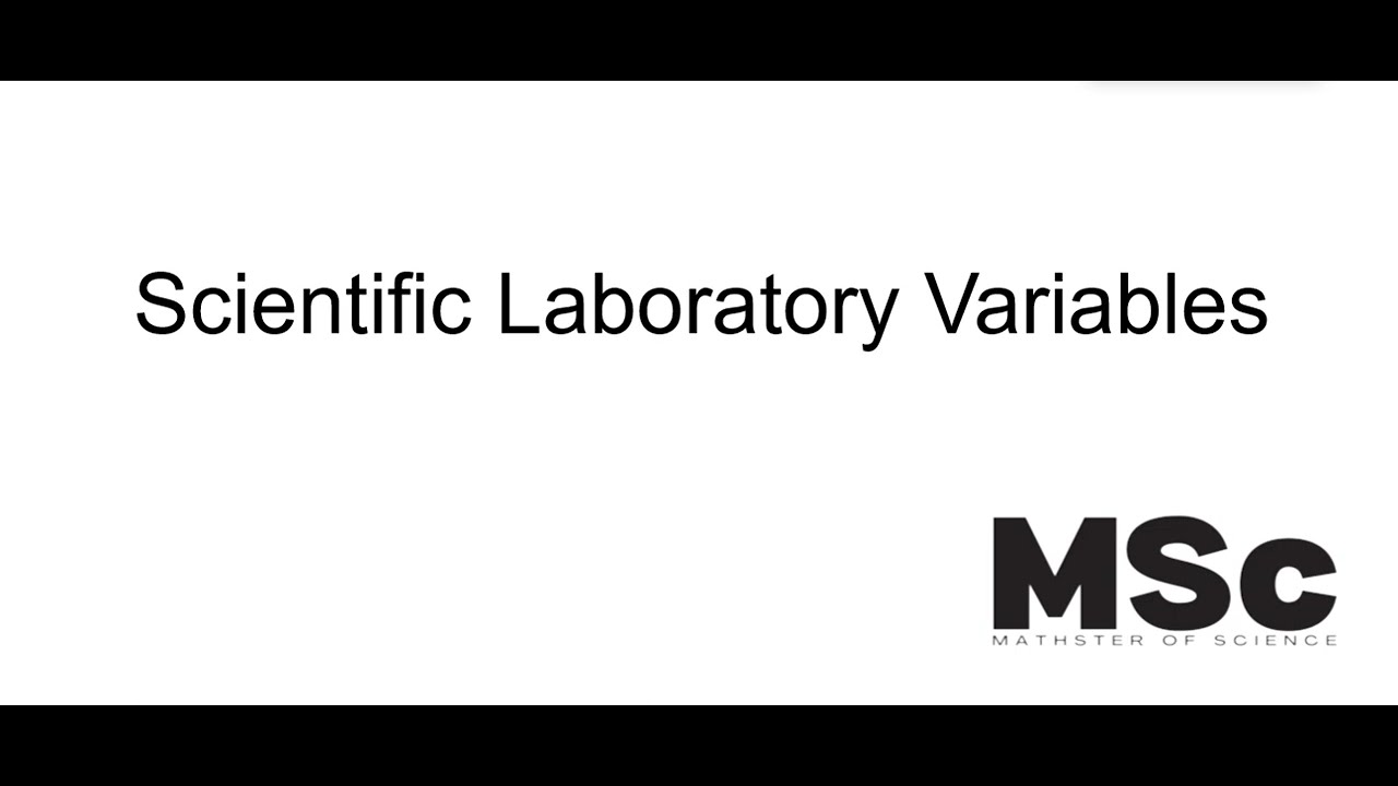 Scientific Laboratory Variables