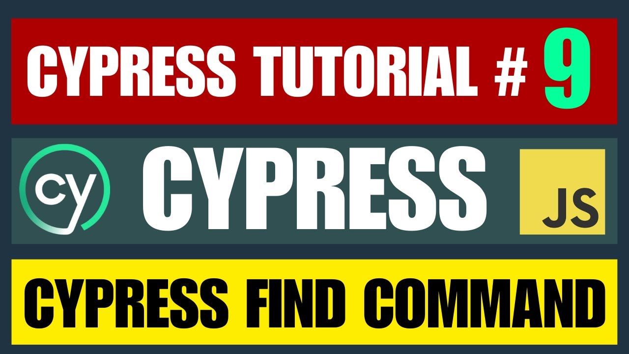 Cypress tutorial #9 | Locating Elements Using Find Command