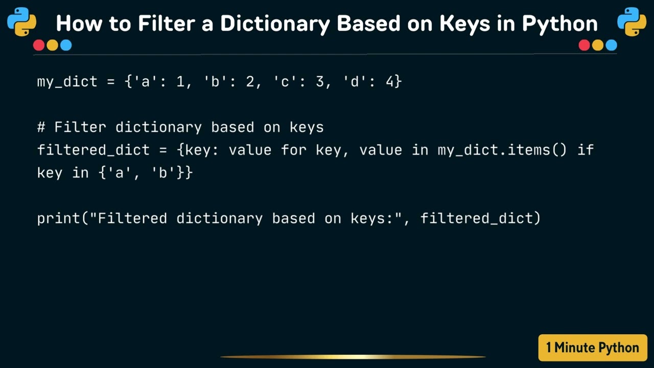 How to Filter a Dictionary Based on Keys in Python