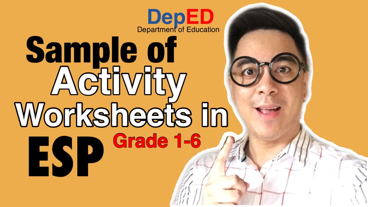 Sample of Activity Worksheets in ESP