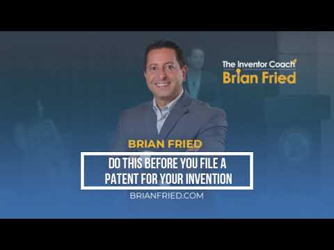 Do This Before You File a Patent for Your Invention Idea