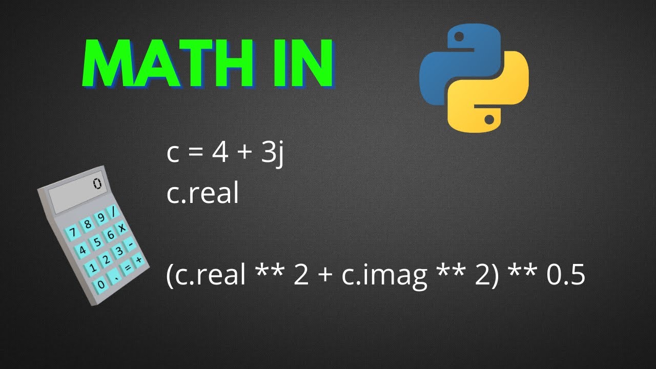 1 MATH IN PYTHON | BASIC MATHEMATICAL OPERATIONS