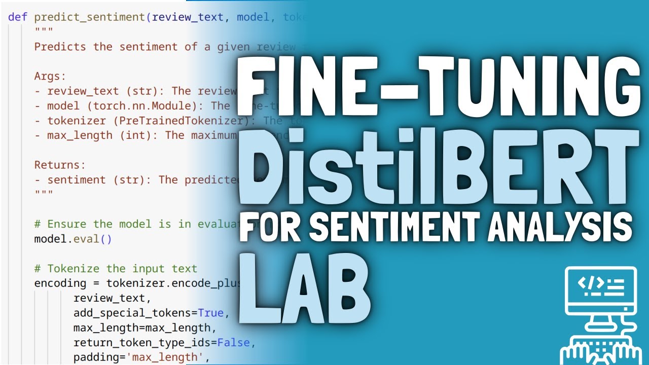LLM Chronicles #5.3: Fine-tuning DistilBERT for Sentiment Analysis (Lab)
