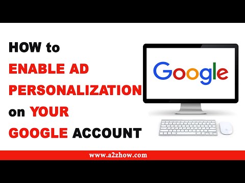 How to Enable Ad Personalization on Your Google Account