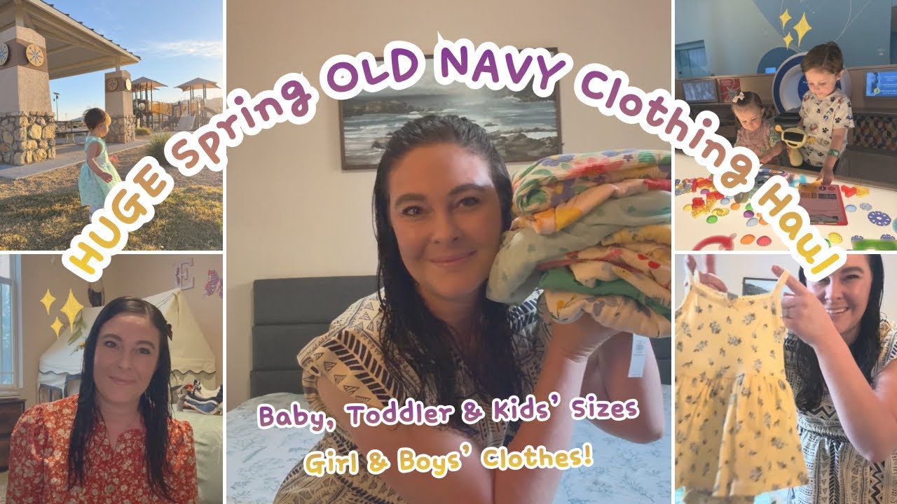 NEW Old Navy HUGE Spring 2026 Clothing Haul •Boys & Girls • Baby, Toddler & Kids • 