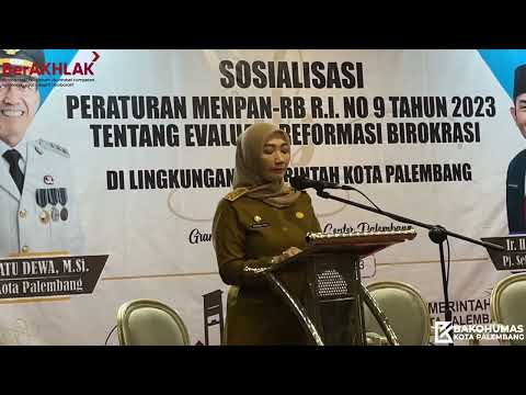 Sosialisasi Peraturan MENPAN RB RI Nomor 9 Tahun 2023 tentang Evaluasi Reformasi Birokrasi