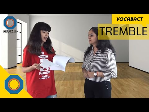 Tremble Meaning | VocabAct | NutSpace