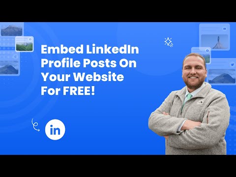 How to Embed LinkedIn Profile Posts on Website?