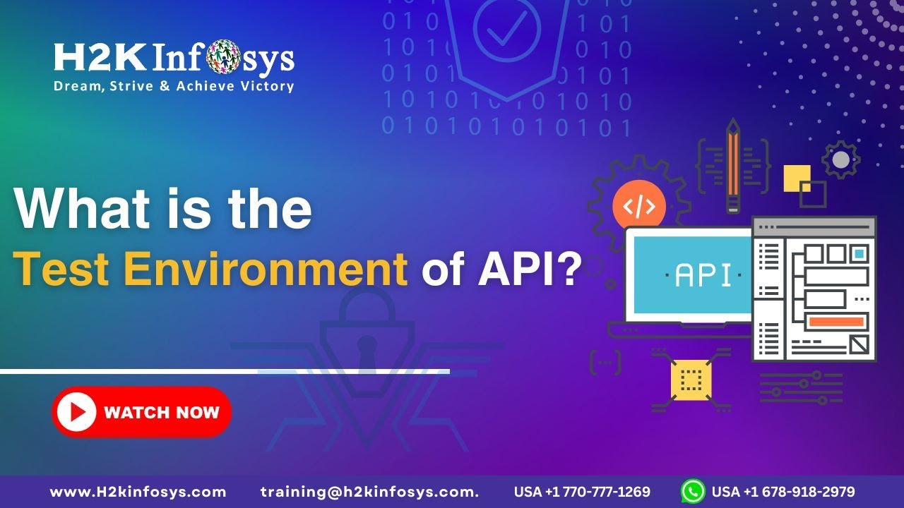 What is the Test Environment of API?