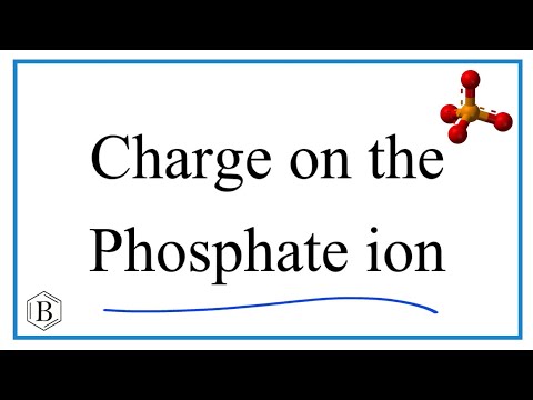 How to Find the Charge on the Phosphate Ion
