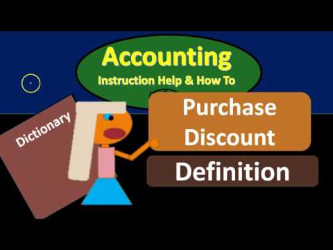 Purchase Discount Definition - What is Purchase Discount?