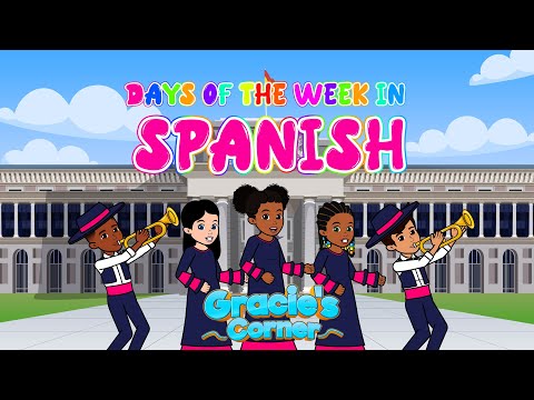 Days of the Week in Spanish | Learning Languages with Gracie’s Corner | Nursery Rhymes + Kids Songs