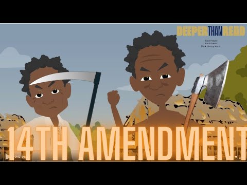 14th Amendment Black People.14th Amendment Black Events.Deeper Than Read (Ep. 3)📚 🤓