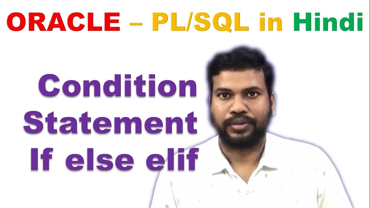 pl sql conditional statements example  | pl sql if else #7