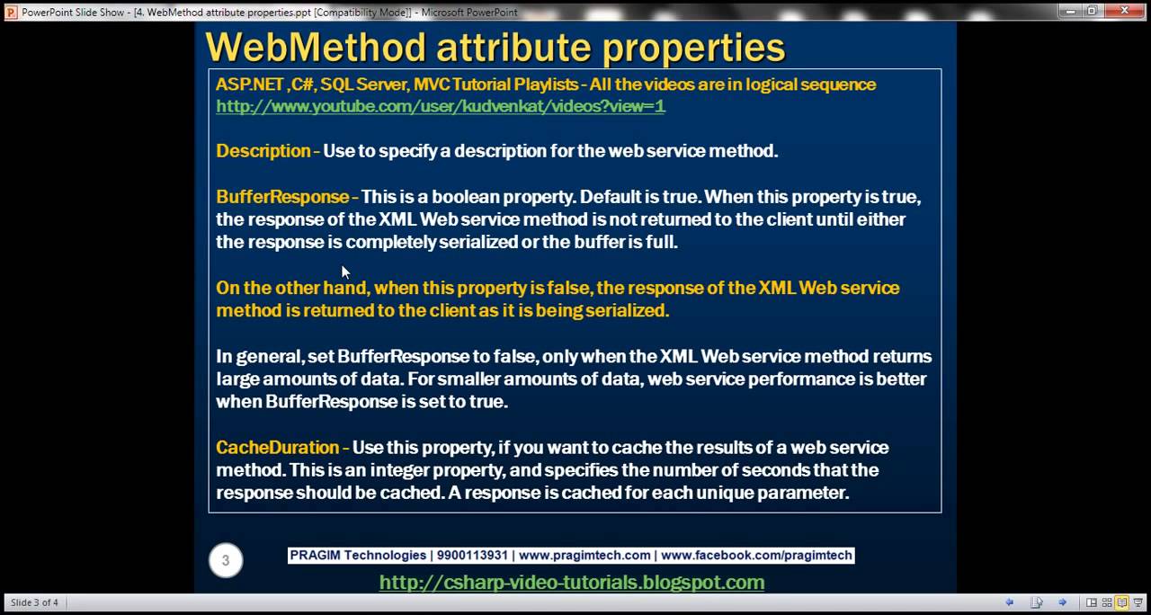 Part 4 WebMethod attribute properties