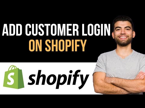 ✅ How To Add Customer Login On Shopify? (Easy Guide)