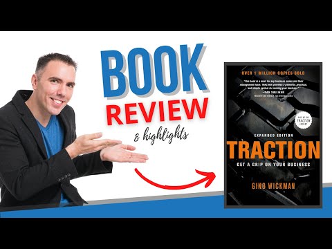 Traction by Gino Wickman - Book Review & Highlights - Entrepreneurial Operating System