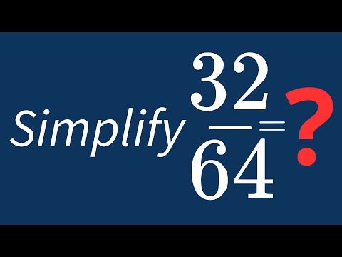 Simplify 32/64 Into Its Simplest Form