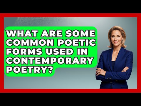 What Are Some Common Poetic Forms Used in Contemporary Poetry? - The Prose Path