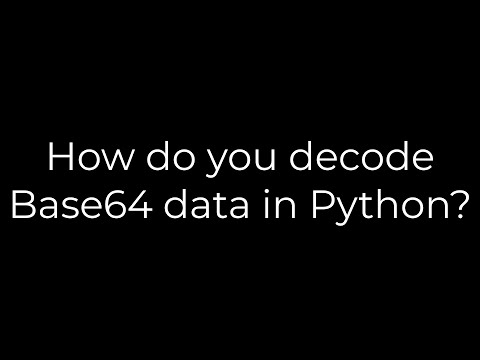 Python :How do you decode Base64 data in Python?(5solution)