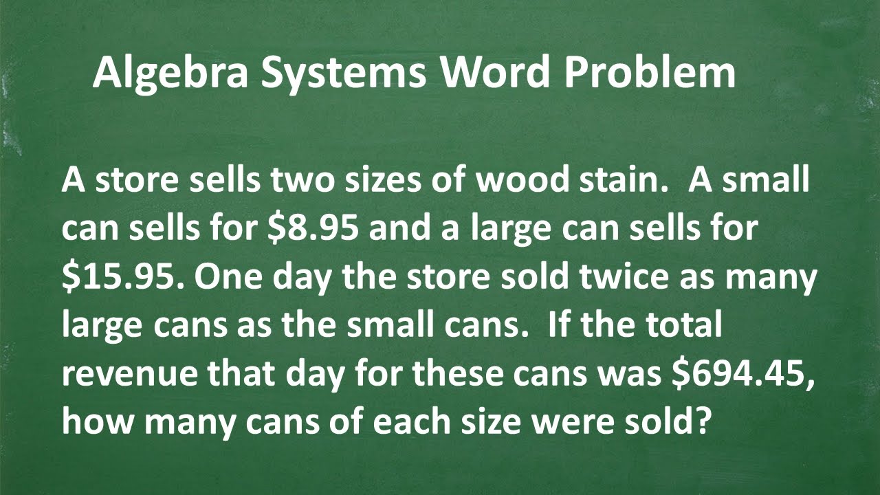 Algebra SYSTEM WORD PROBLEM – Let’s solve it step-by-step...