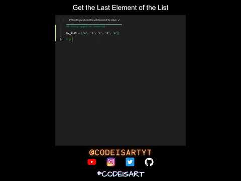 Get the Last Element of the List in Python | Python Examples | Python Coding Tutorial | Interview