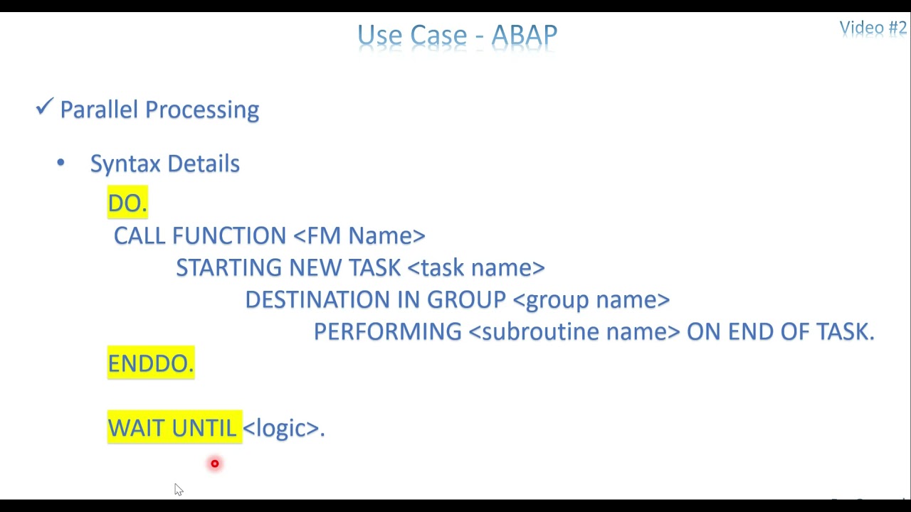 Use Case 2: ABAP - Parallel Processing
