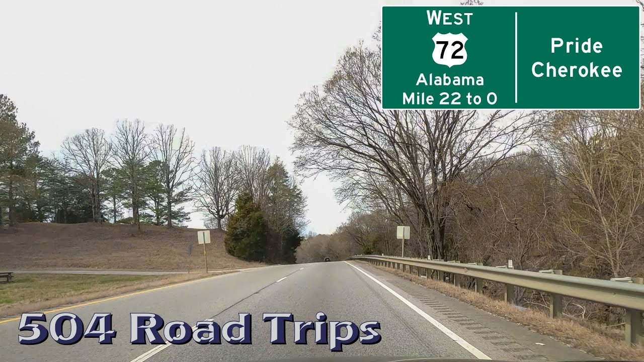 Road Trip #910 - US-72 W - Alabama Mile 22-0 - Pride/Cherokee