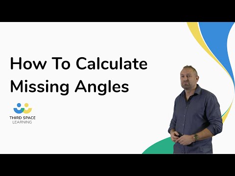 How To Calculate Missing Angles | Maths Hub | Third Space Learning
