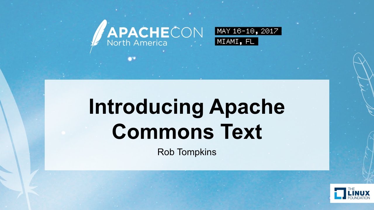 Introducing Apache Commons Text - Rob Tompkins