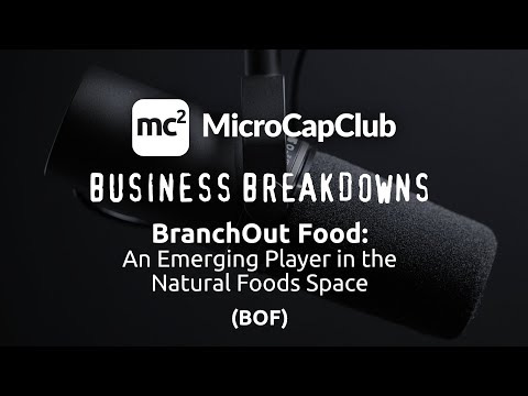BranchOut Food (BOF): An Emerging Player in the Natural Foods Space