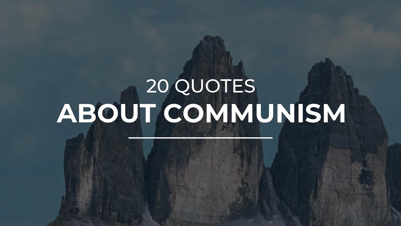 20 Quotes about Communism | Daily Quotes | Most Famous Quotes | Amazing Quotes