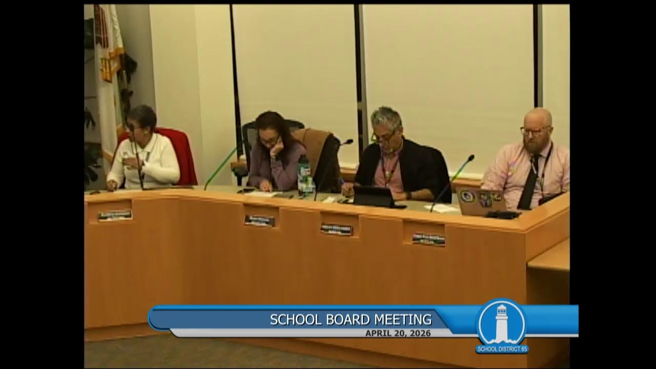 [4/20/26] D65 - REGULAR BOARD OF EDUCATION MEETING