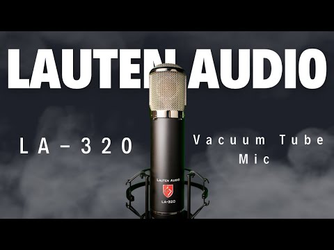Lauten Audio LA-320 V2 Large-diaphragm Tube Condenser Microphone ...