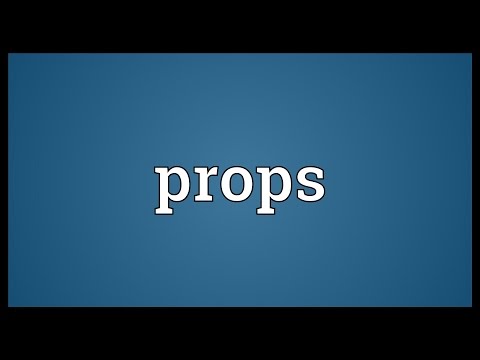 Props Meaning