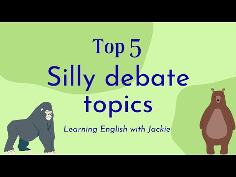 Top 5 silly debate topics | Ridiculous Things to Debate About for all ages