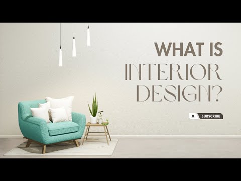 What is Interior Design