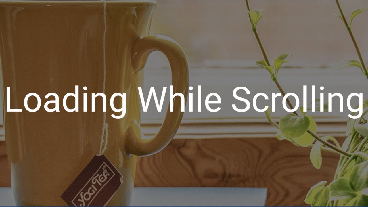 Loading While Scrolling Responsive Web App Made in React
