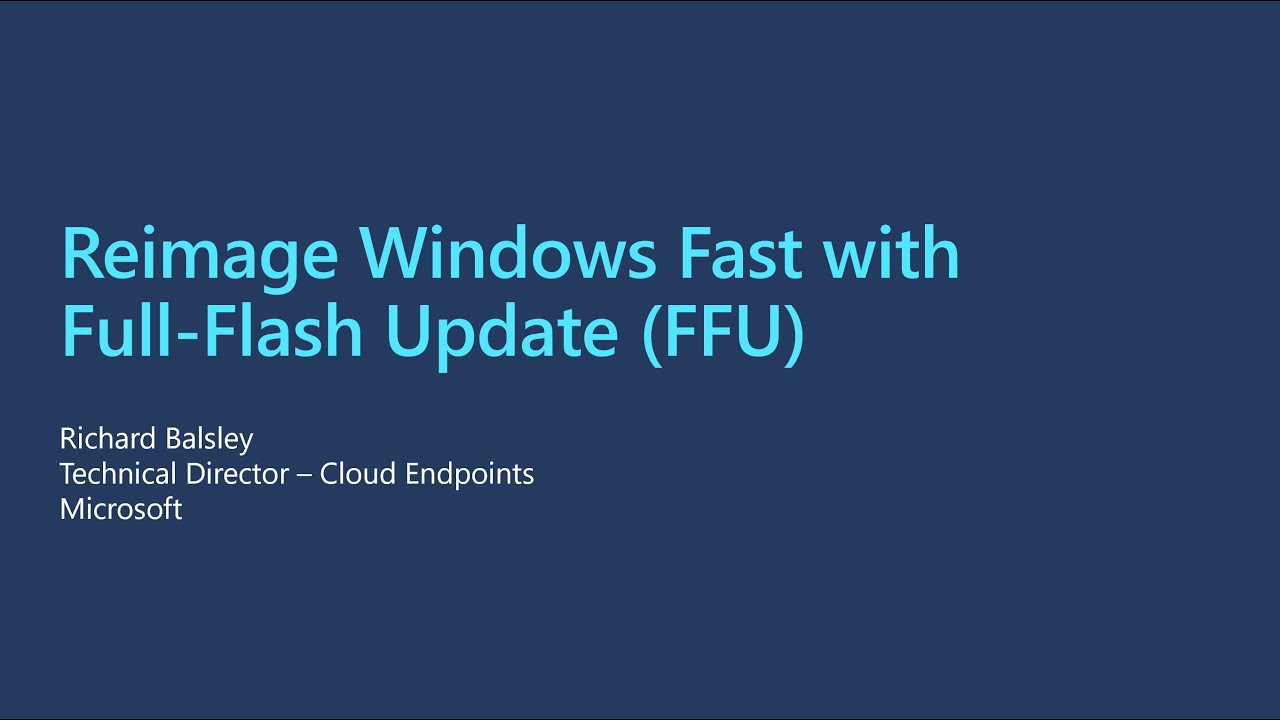 Github Rbalsleymsftffu Using Full Flash Update Files To Speed Up Windows Deployment