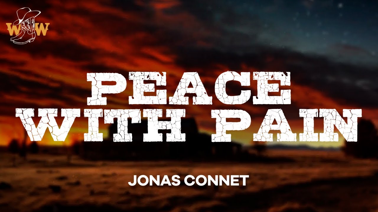 Jonas Conner - Peace With Pain (Lyrics)