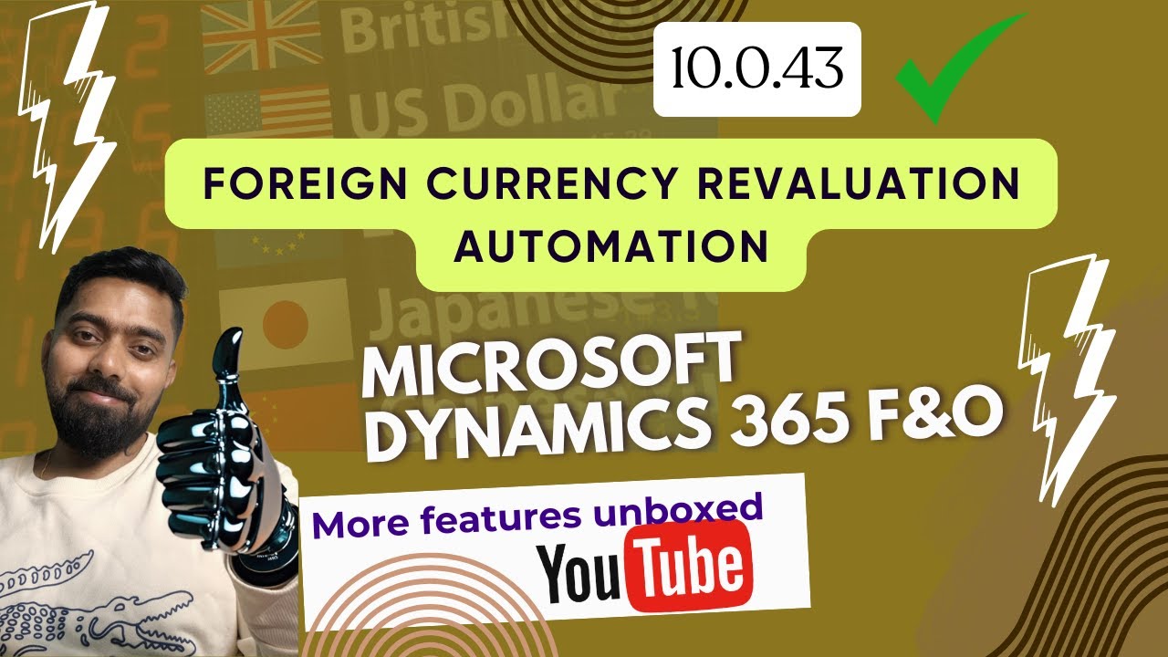 Streamlining Foreign Currency Revaluation with Automation in D365 F&O ...
