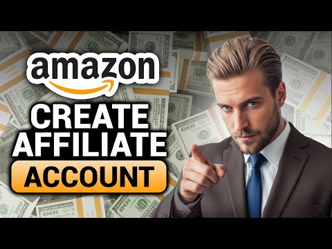 How To Create Amazon Affiliate Account (ASSOCIATES FULL GUIDE) | Amazon Affiliate Account Create