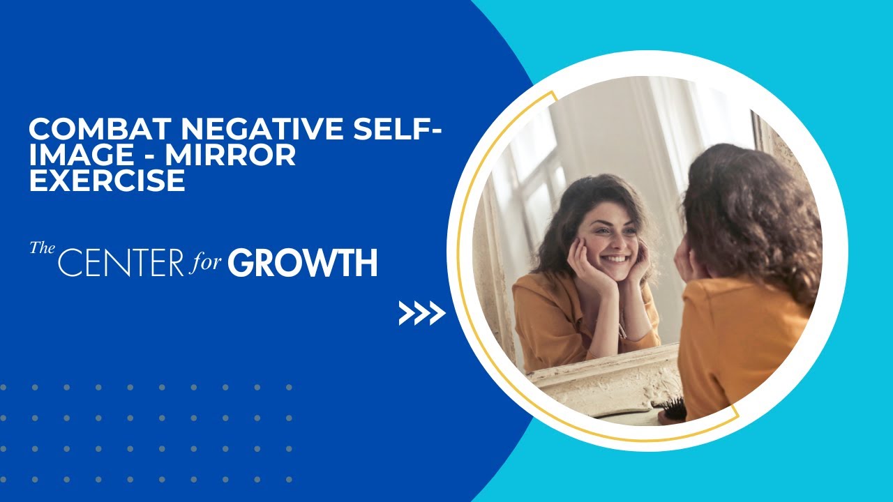 How do i combat negative self image? The mirror exercise by Nawaal Amer, a therapist in Philadelphia