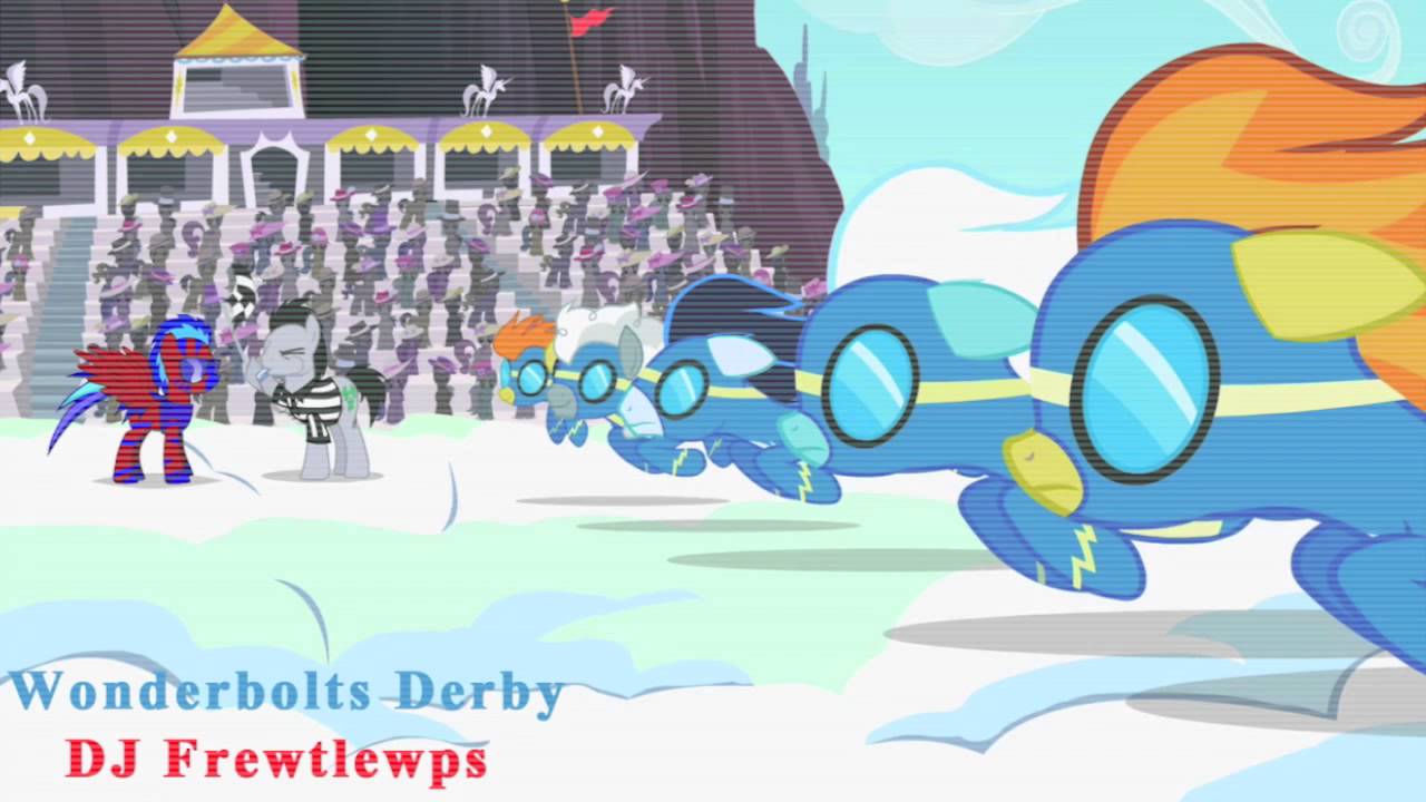 Wonderbolts Derby - DJ Frewtlewps