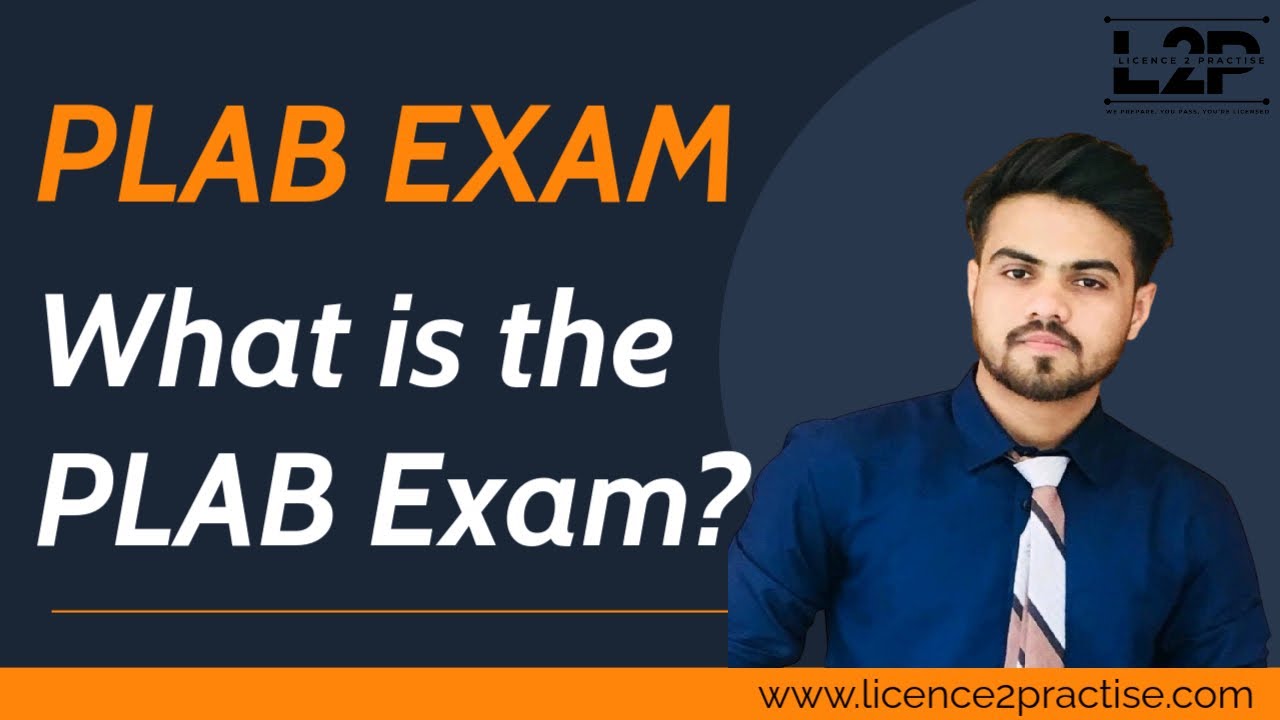 “What is the PLAB Exam? Everything You Need to Know in 1 Minute!”