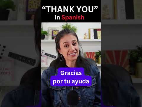 How To Say "Thank You" In Spanish. Learn Spanish