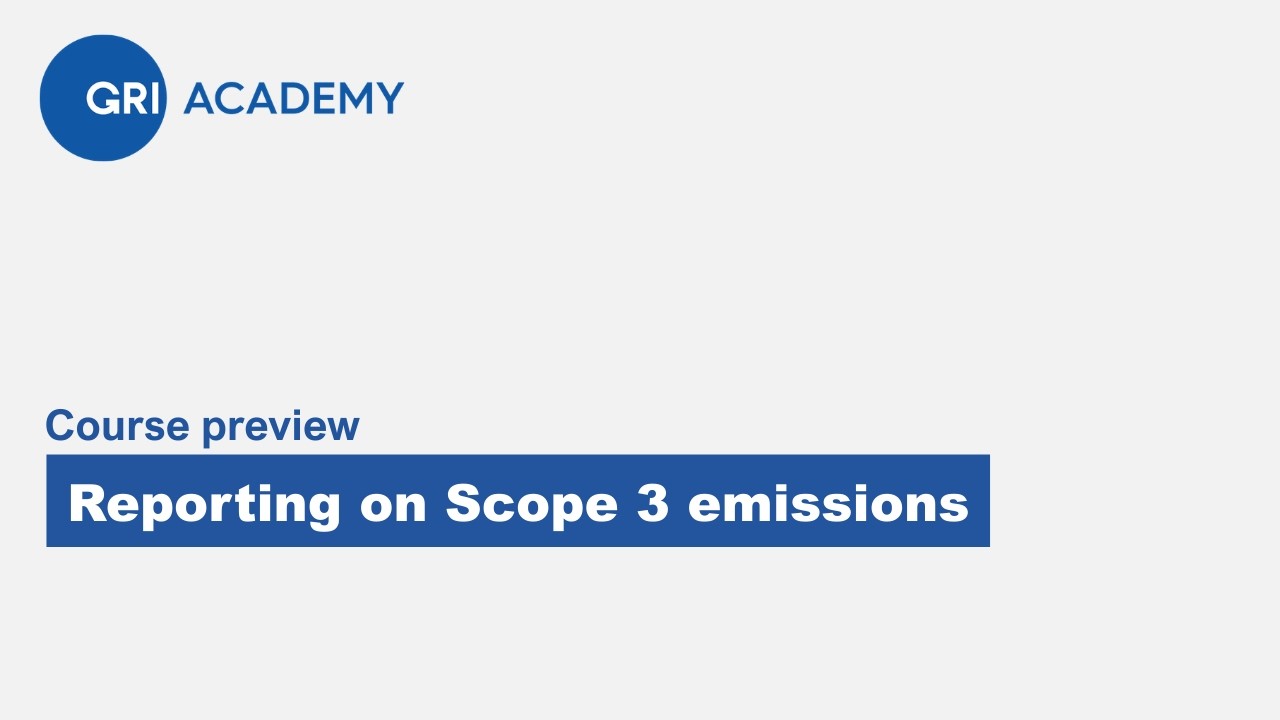 Reporting on Scope 3 emissions: from basics to best practices