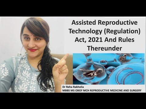 Assisted Reproductive Technology (Regulation) Act, 2021 And Rules Thereunder